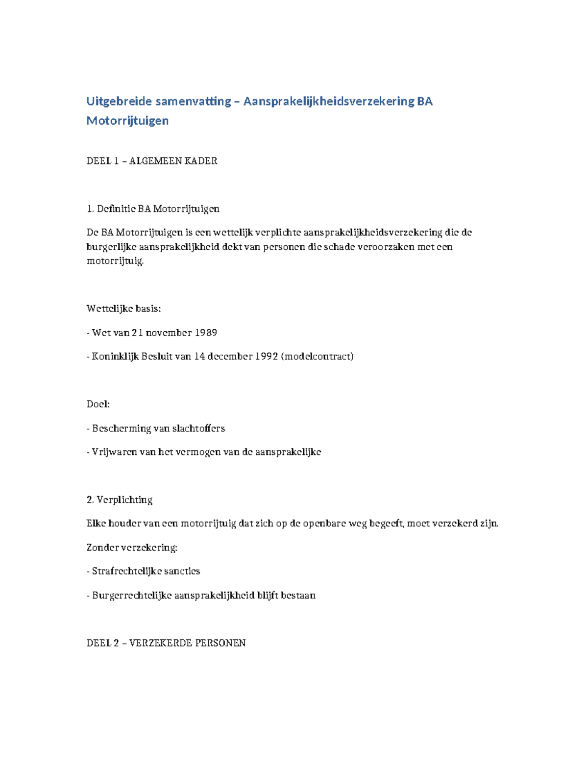 Samenvatting Aansprakelijkheidsverzekering BA Motorrijtuigen DEEL 1-7 ...