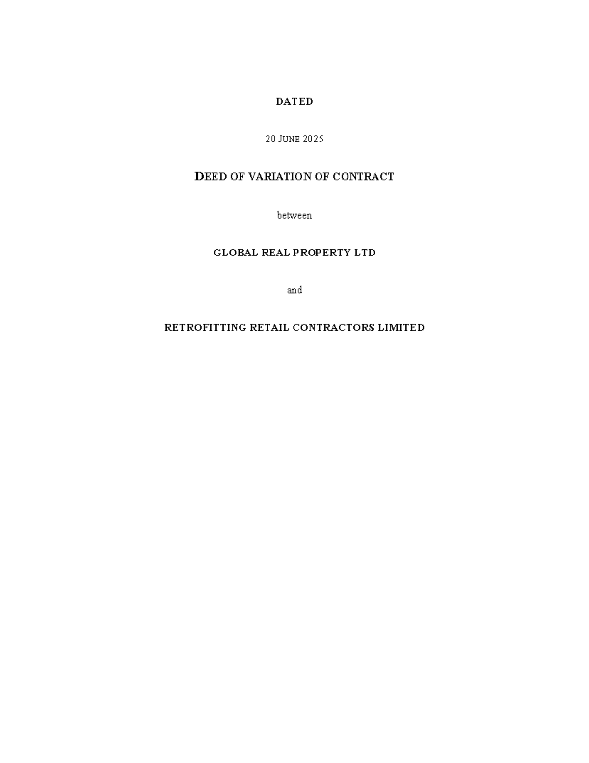 Deed of Variation of Contract - Global Real Property Ltd & Retrofitting ...