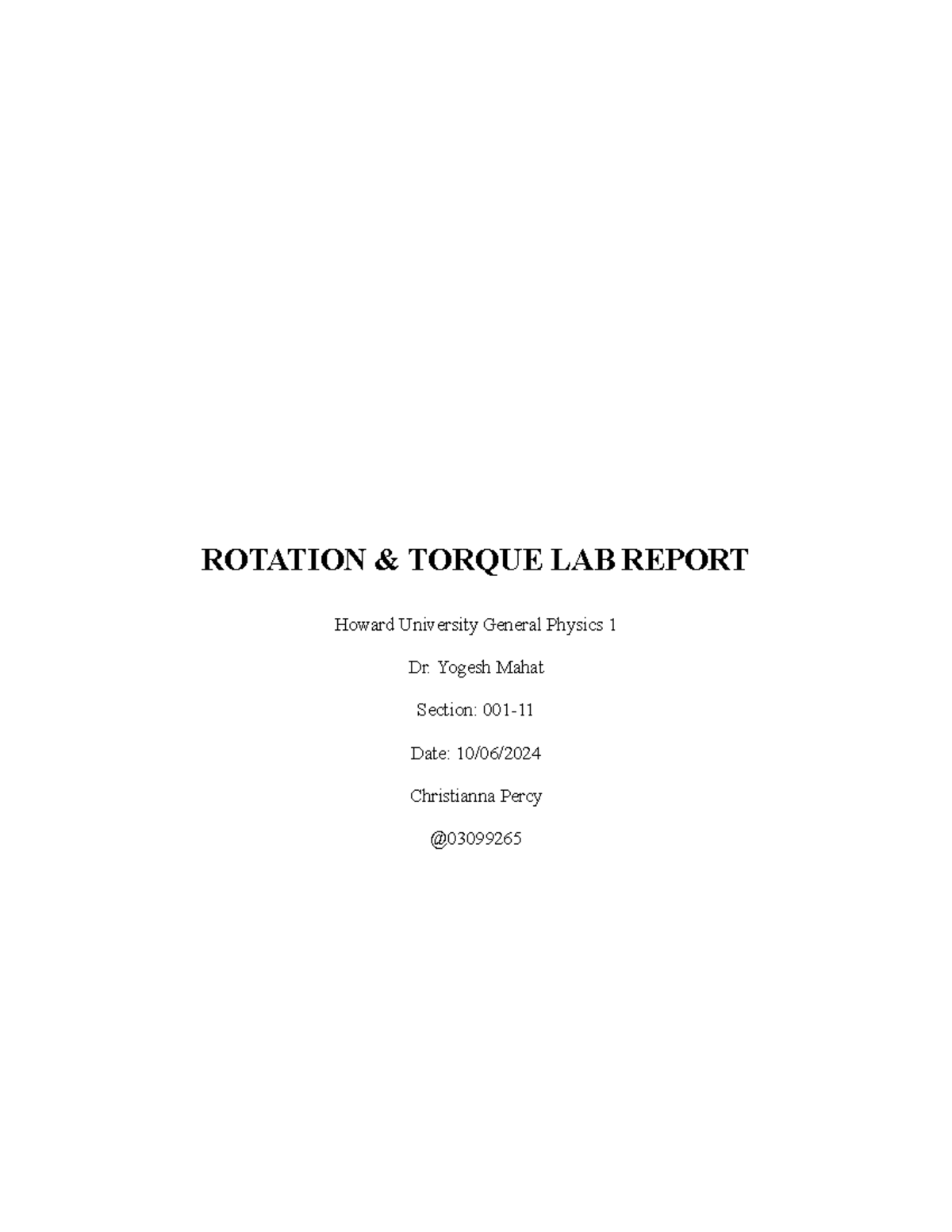 Physics 1 Lab: Rotation & Torque Experiment Report (Sec 001) - Studocu