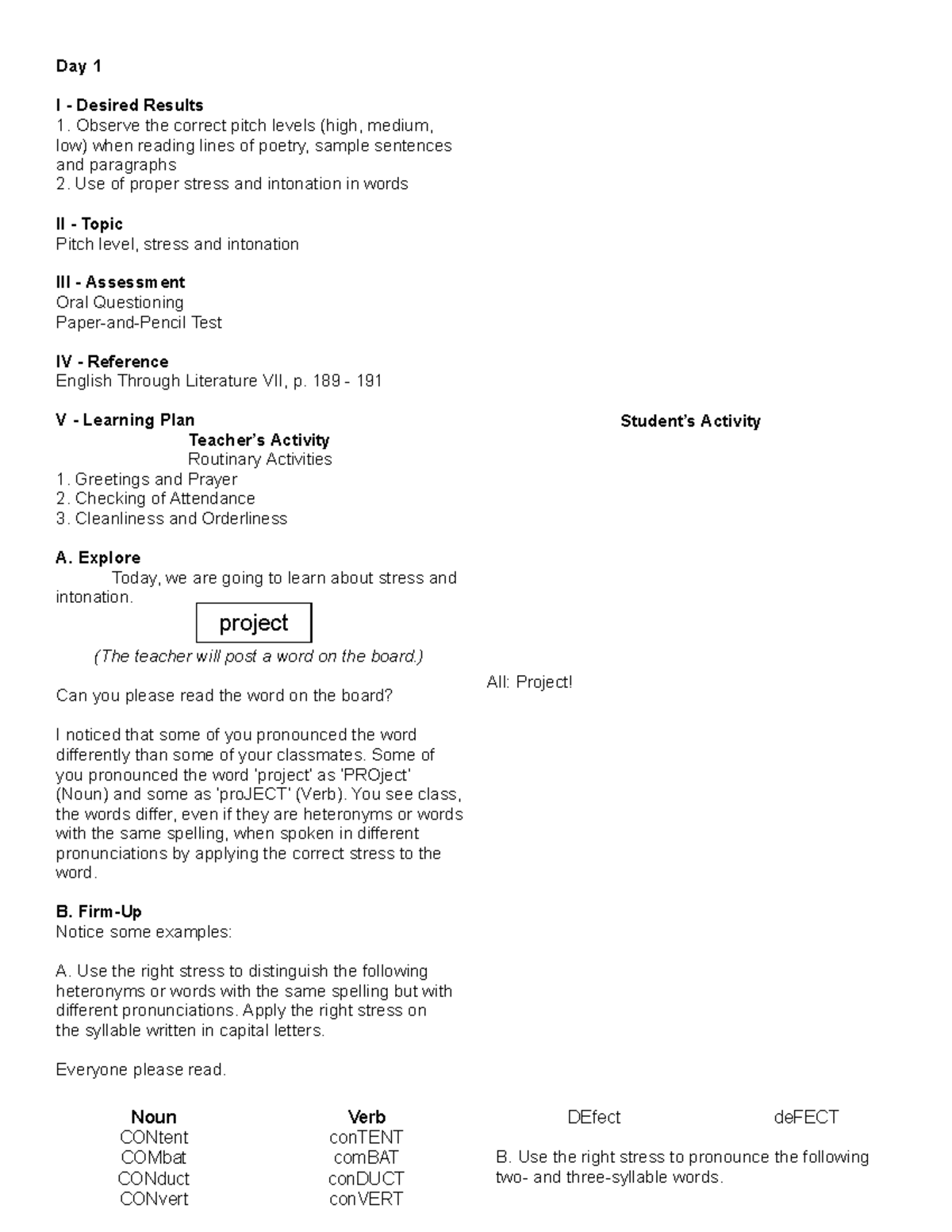 Lesson plan english grade 7 - Day 1 I - Desired Results Observe the ...