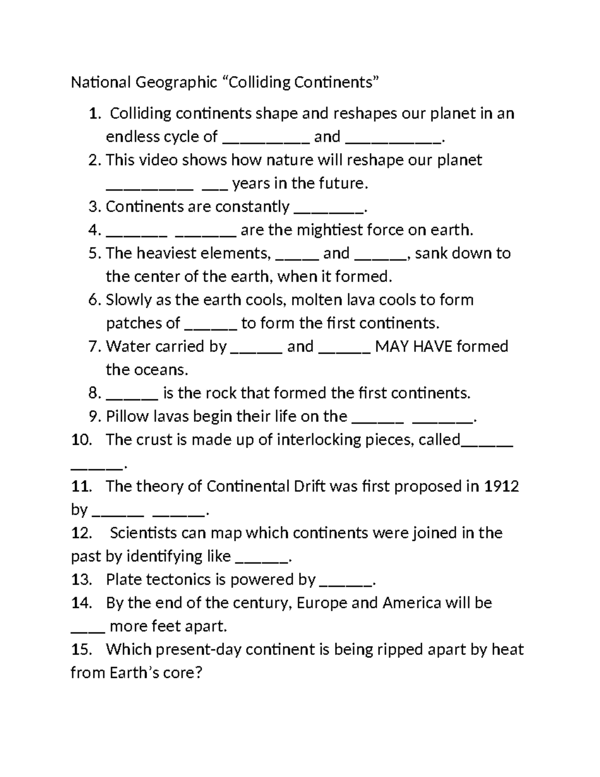 National Geographic: Colliding Continents Study Guide - Studocu