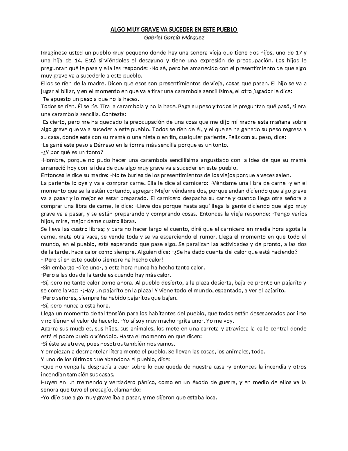 ALGO MUY GRAVE VA A SUCEDER EN ESTE PUEBLO - Análisis Literario - Studocu