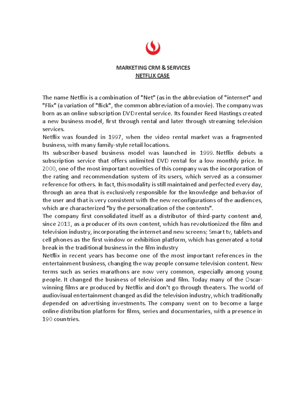 MARKETING CRM SERVICES: NETFLIX CASE STUDY - Studocu