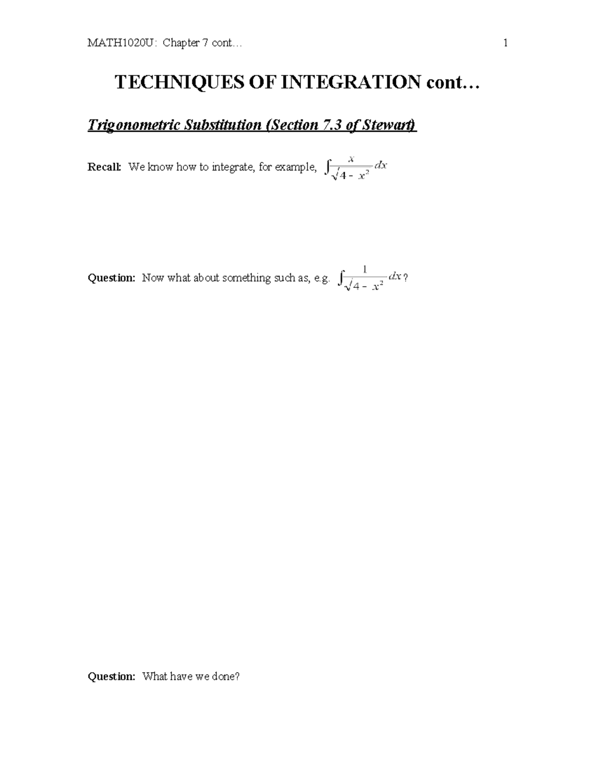 MATH1020U: Chapter 7 Techniques of Integration - Trig Substitution ...