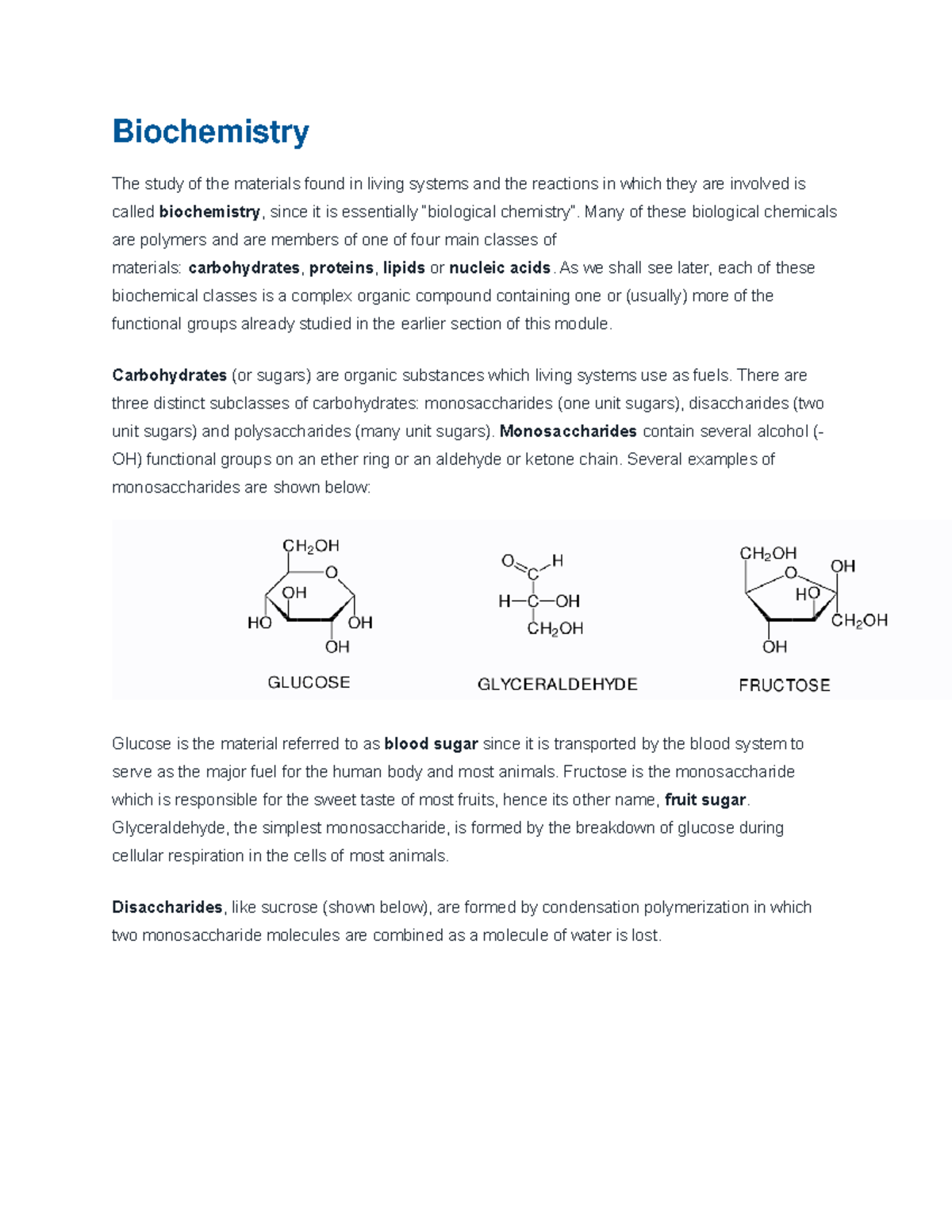 Module 8 - Chemistry - Biochemistry The study of the materials found in ...