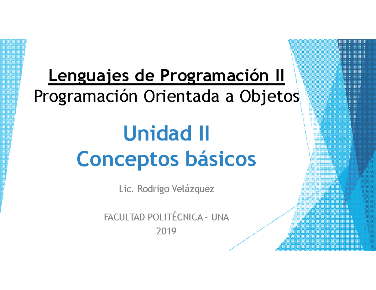 LP2 Clase 2: Conceptos Básicos de Programación Orientada a Objetos ...