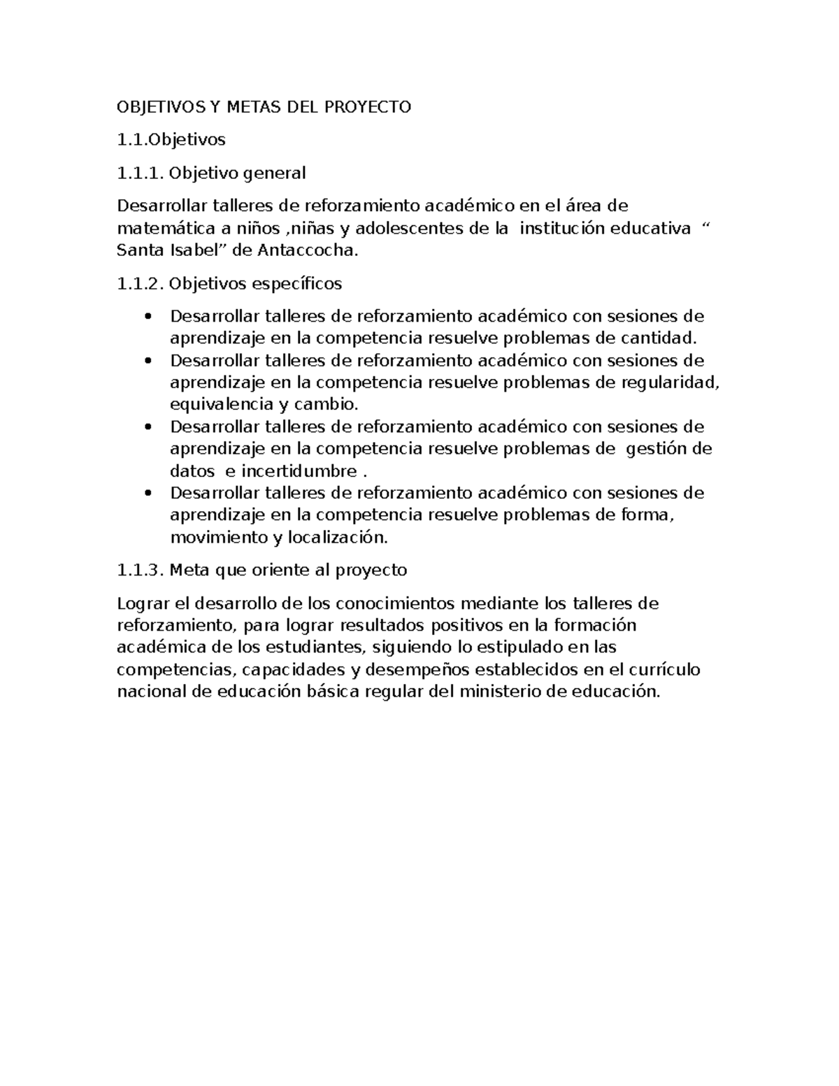 Proyecto - OBJETIVOS Y METAS DEL PROYECTO 1.1 1.1. Objetivo general ...