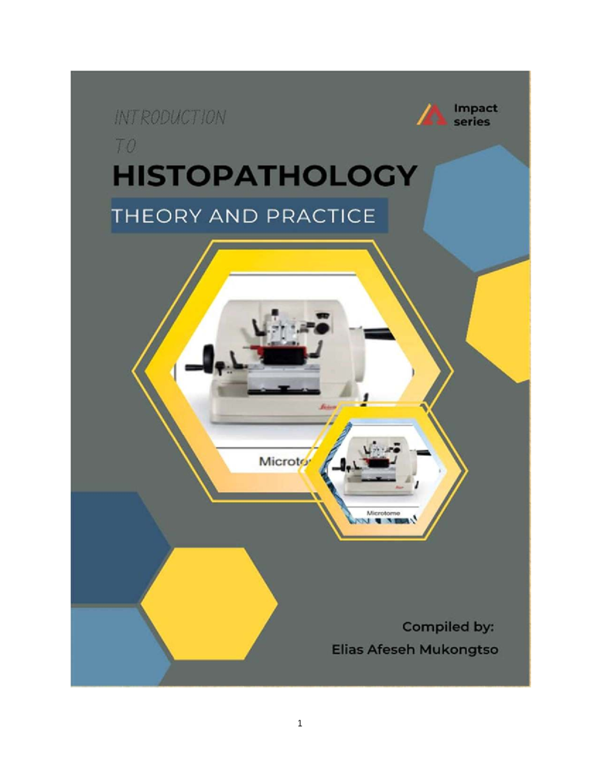 Histopathology Theory and Practice: Study Guide for HTP 101 - Studocu