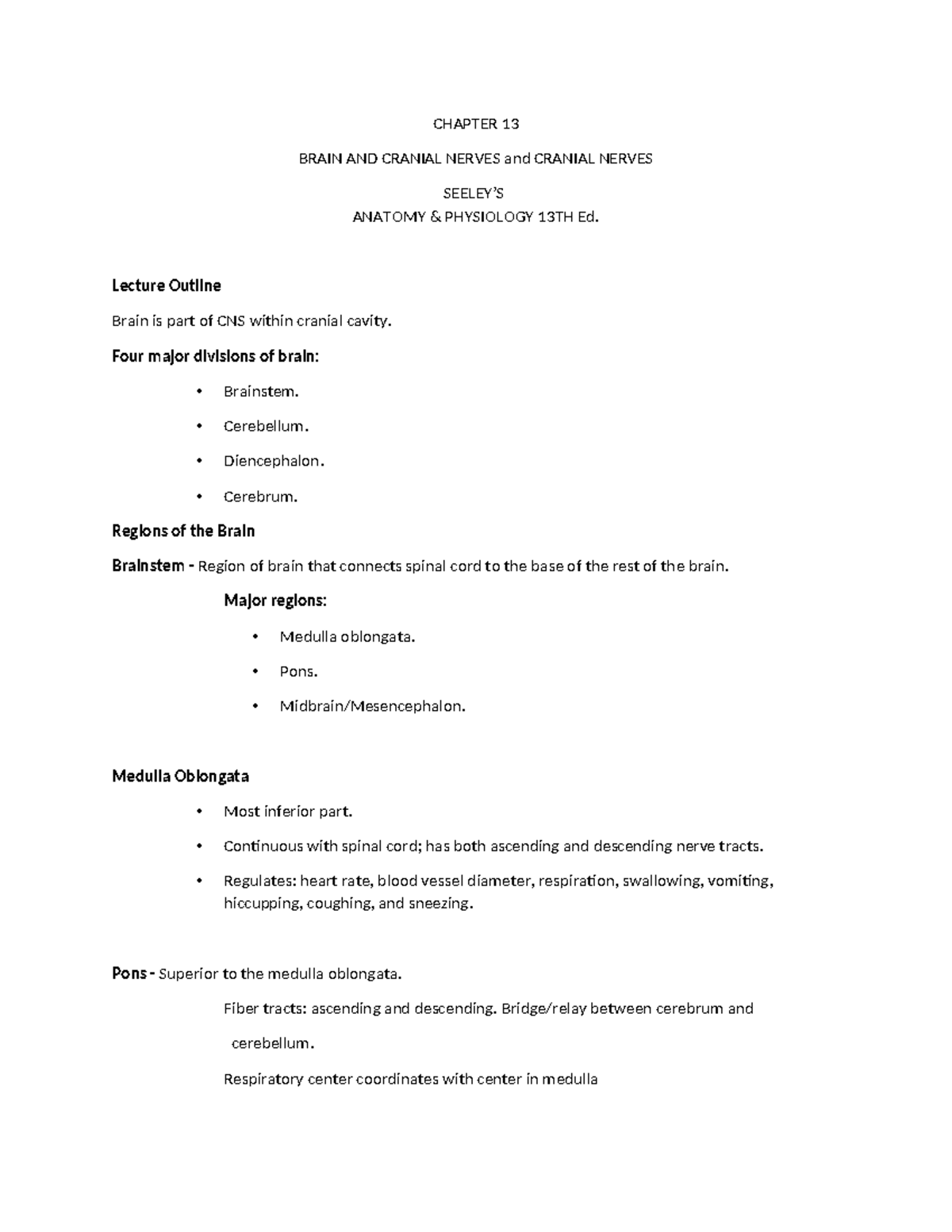 CHAPTER 13: BRAIN AND CRANIAL NERVES - Lecture Outline - Studocu