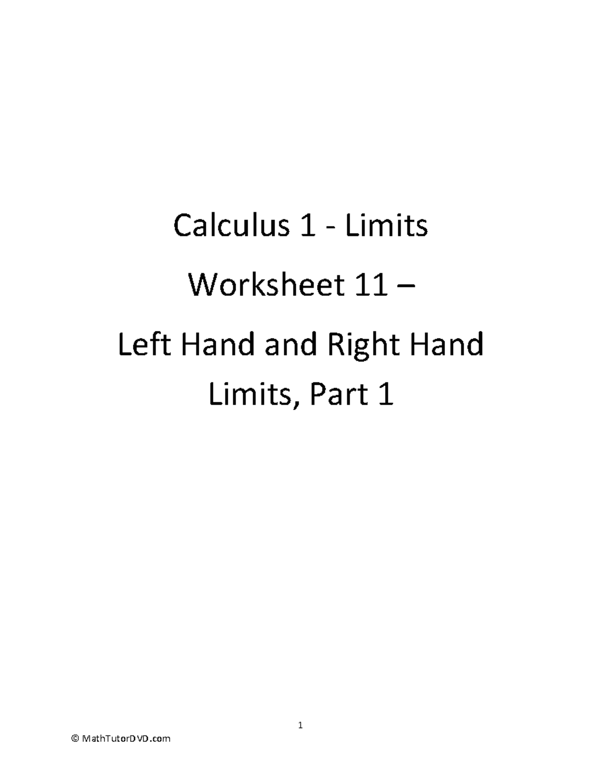 Calculus 1 limits worksheet 11: Left and right hand limits part 1 - Studocu