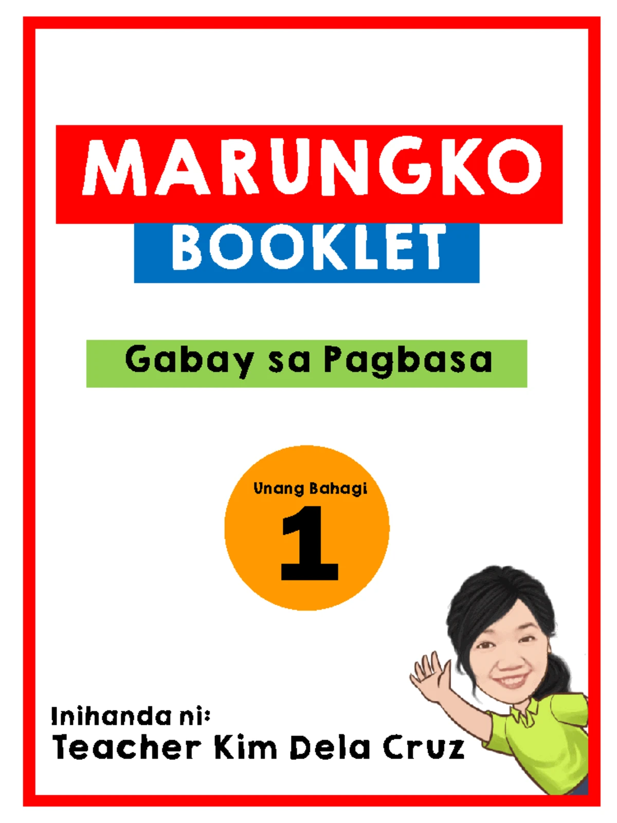 Marungko Booklet 3: Gabay sa Pagbasa at Pagsasanay Materials - Studocu