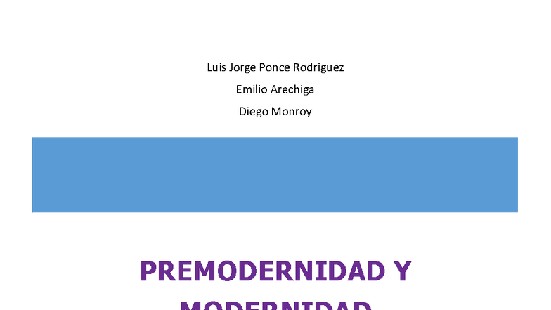 2do PA: Análisis Crítico de la Modernidad y Premodernidad - Studocu