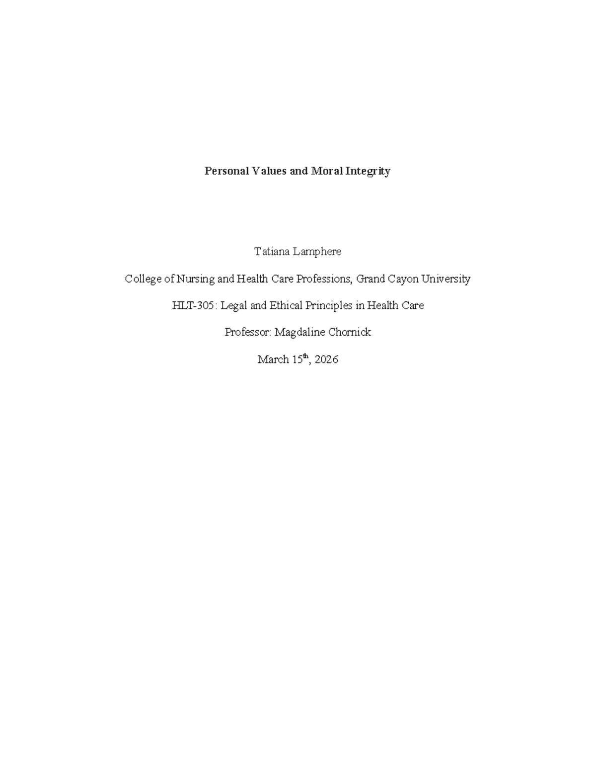 Personal Values & Moral Integrity - Legal & Ethical Principles in ...