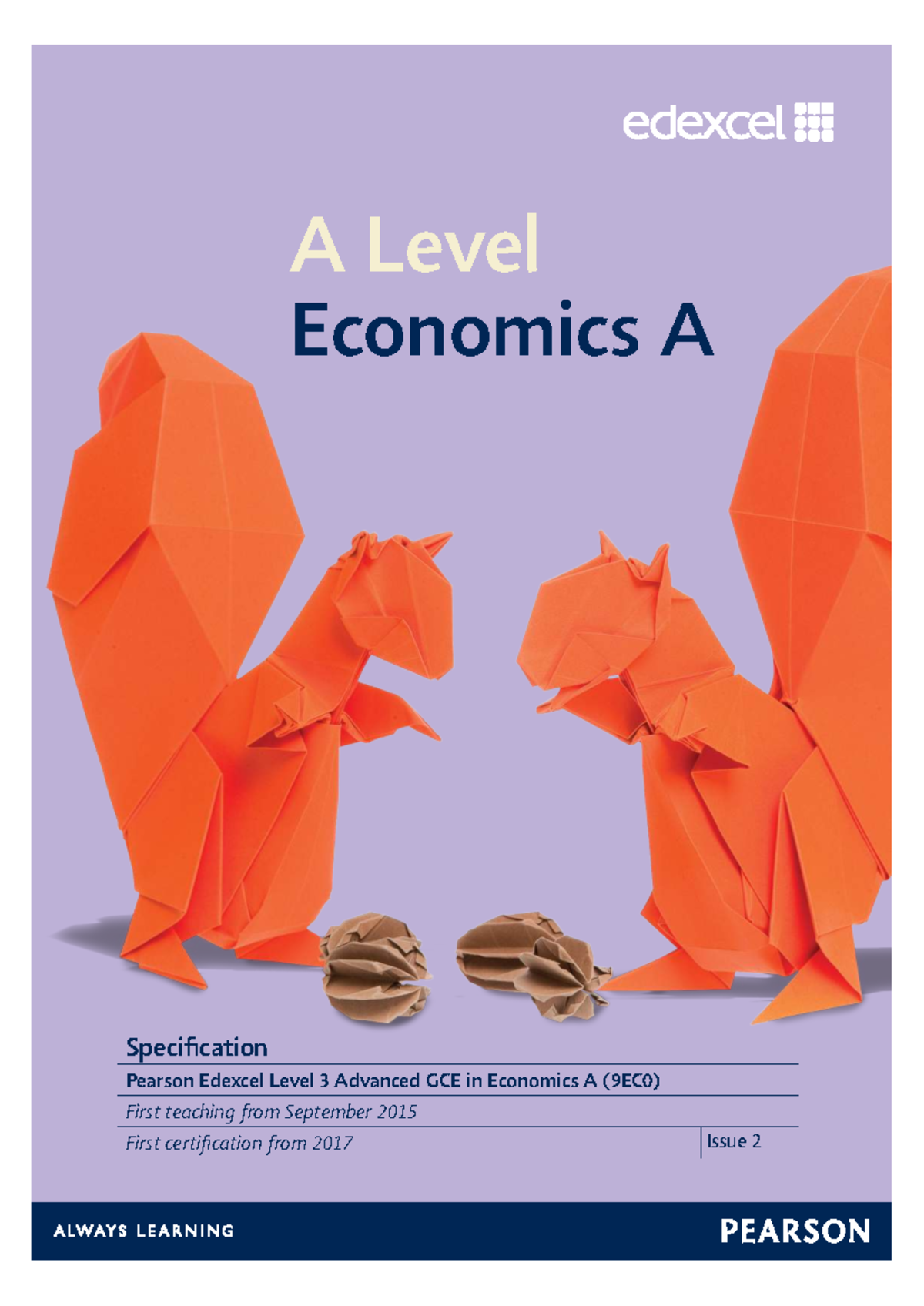 Pearson Edexcel Level 3 Advanced GCE in Economics A Specification (9EC0 ...