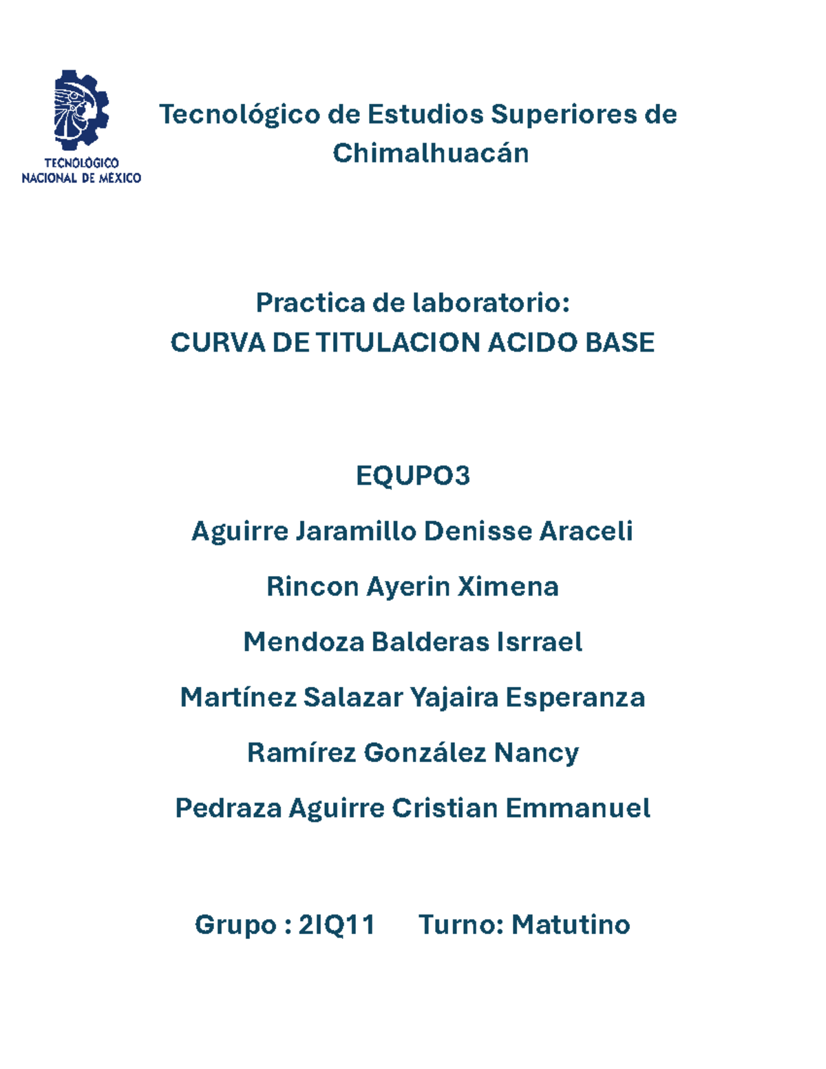 Práctica de Laboratorio: Curva de Titulación Ácido-Base EQUPO3 - Studocu