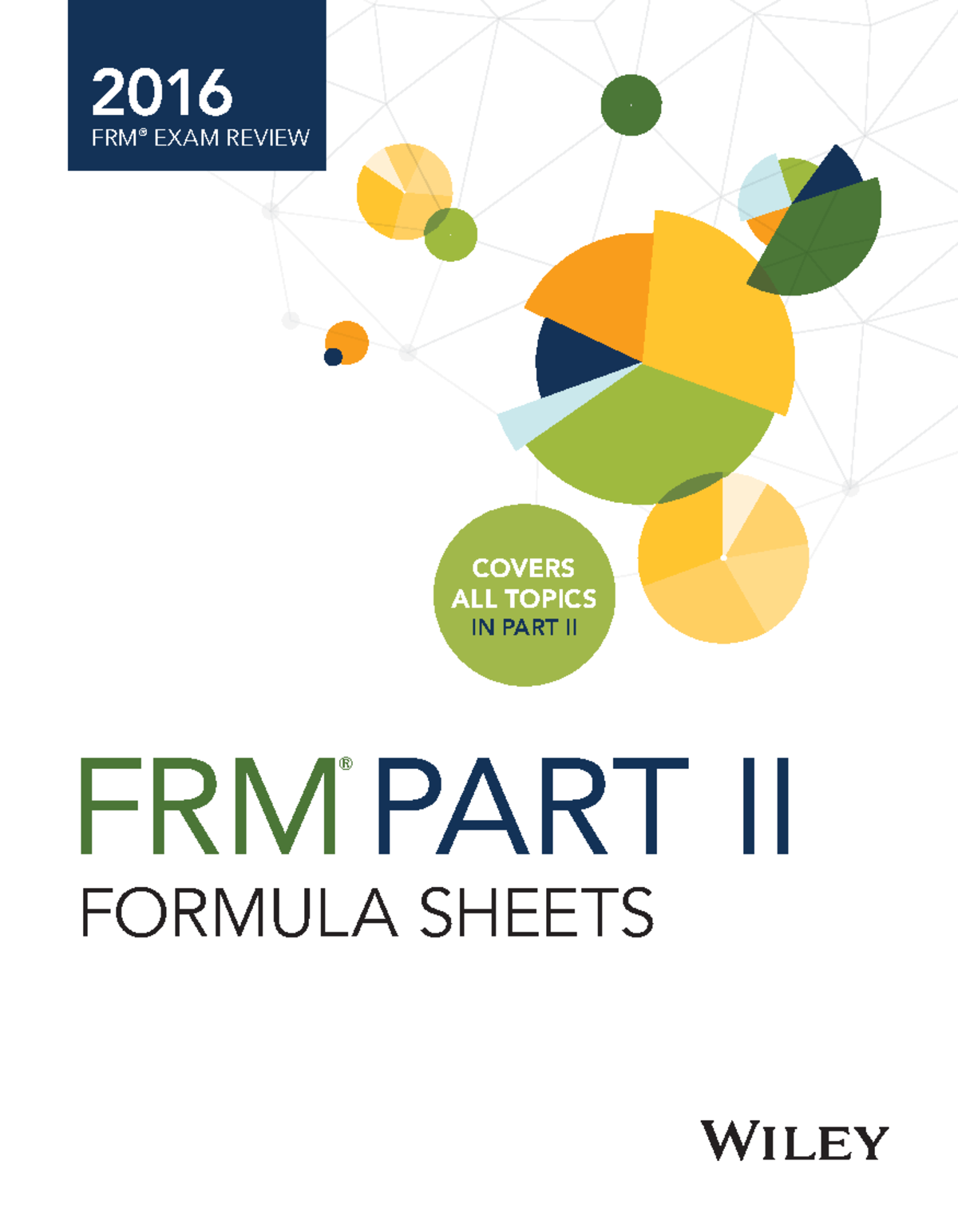 FRM EXAM Review FRM PART II - FRM® EXAM REVIEW 2016 FRM PART II ...
