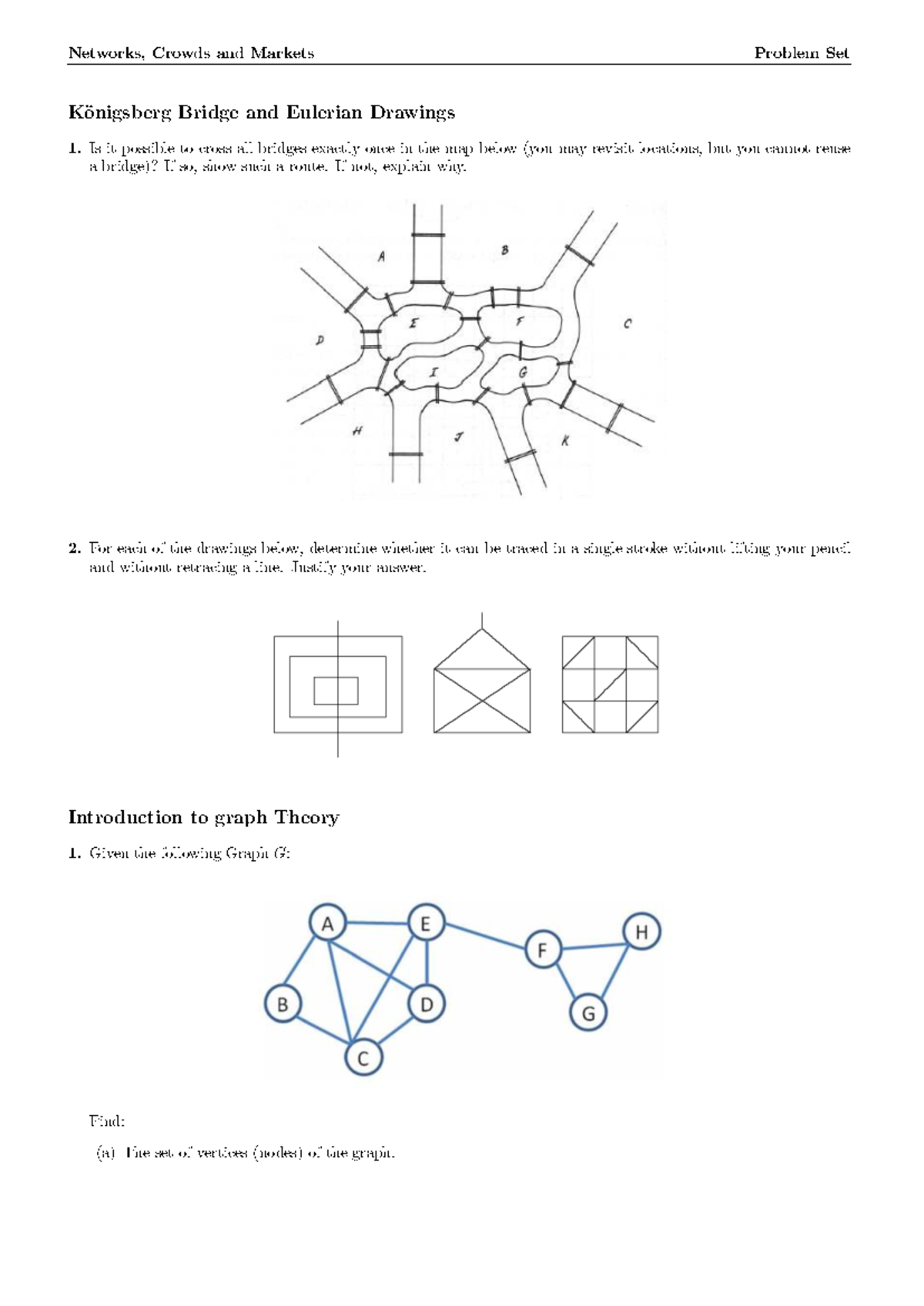 Networks, Crowds and Markets Problem Set: Exam Questions and Solutions ...