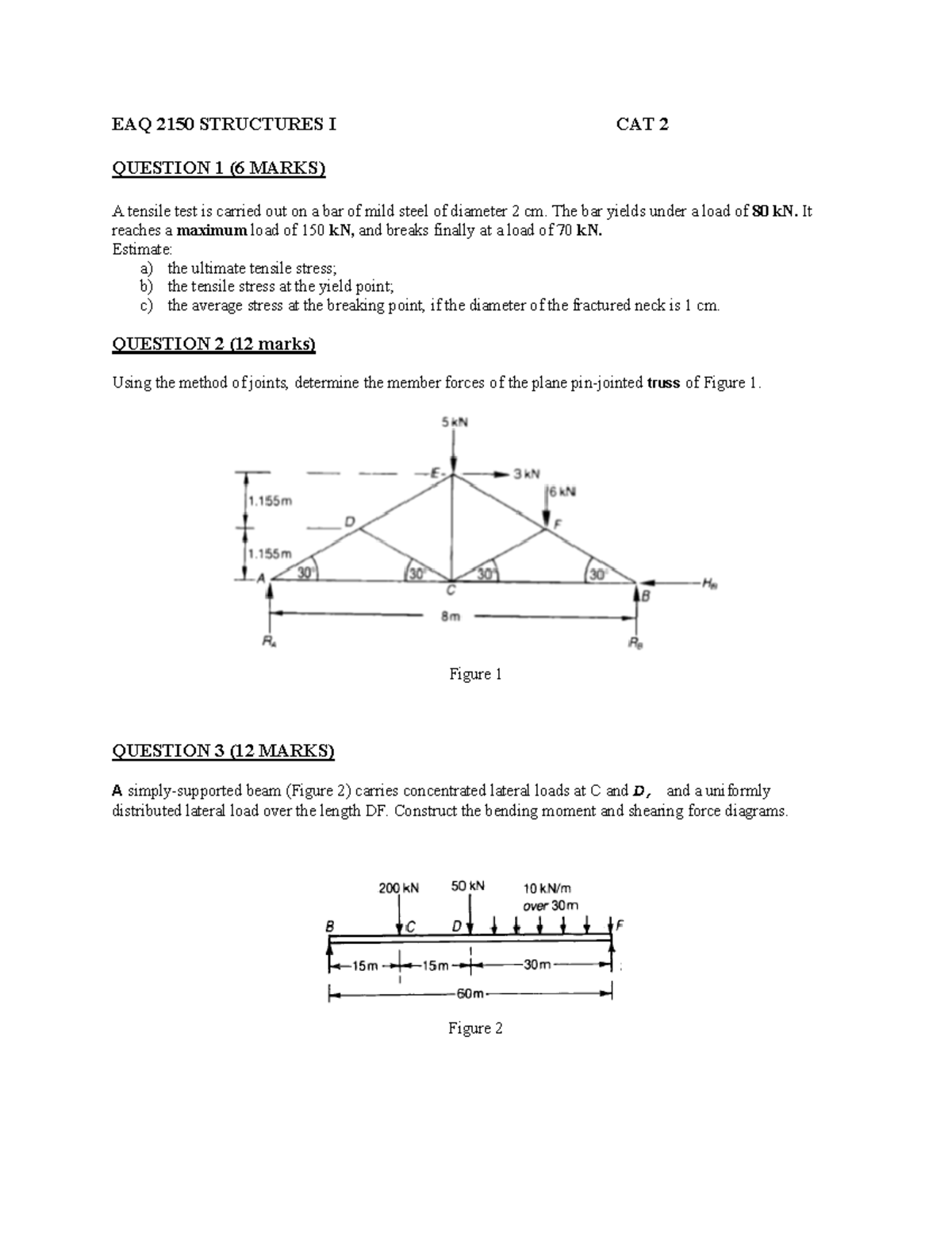 EAQ 2150 STRUCTURES I CAT 2 - ASSIGNMENT QUESTIONS & SOLUTIONS - Studocu