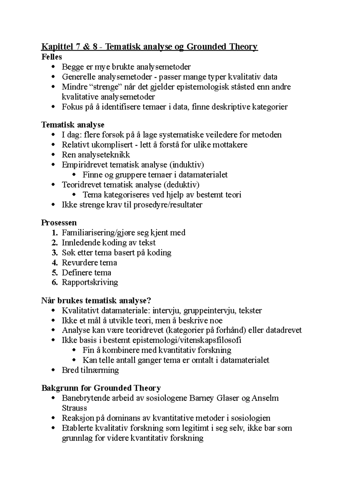 Kapittel 7 og 8 Tematisk analyse og Grounded Theory - Kapittel 7 & 8 - Tematisk analyse og - Studocu