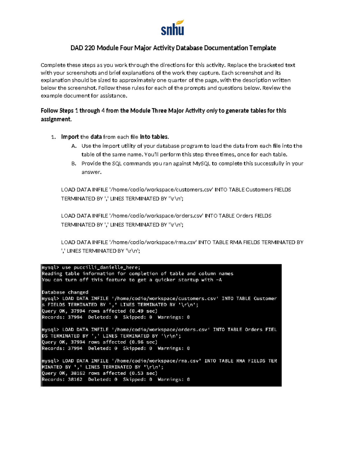 DAD 220 Module 4 Major Activity: Data Import & Query Analysis - Studocu