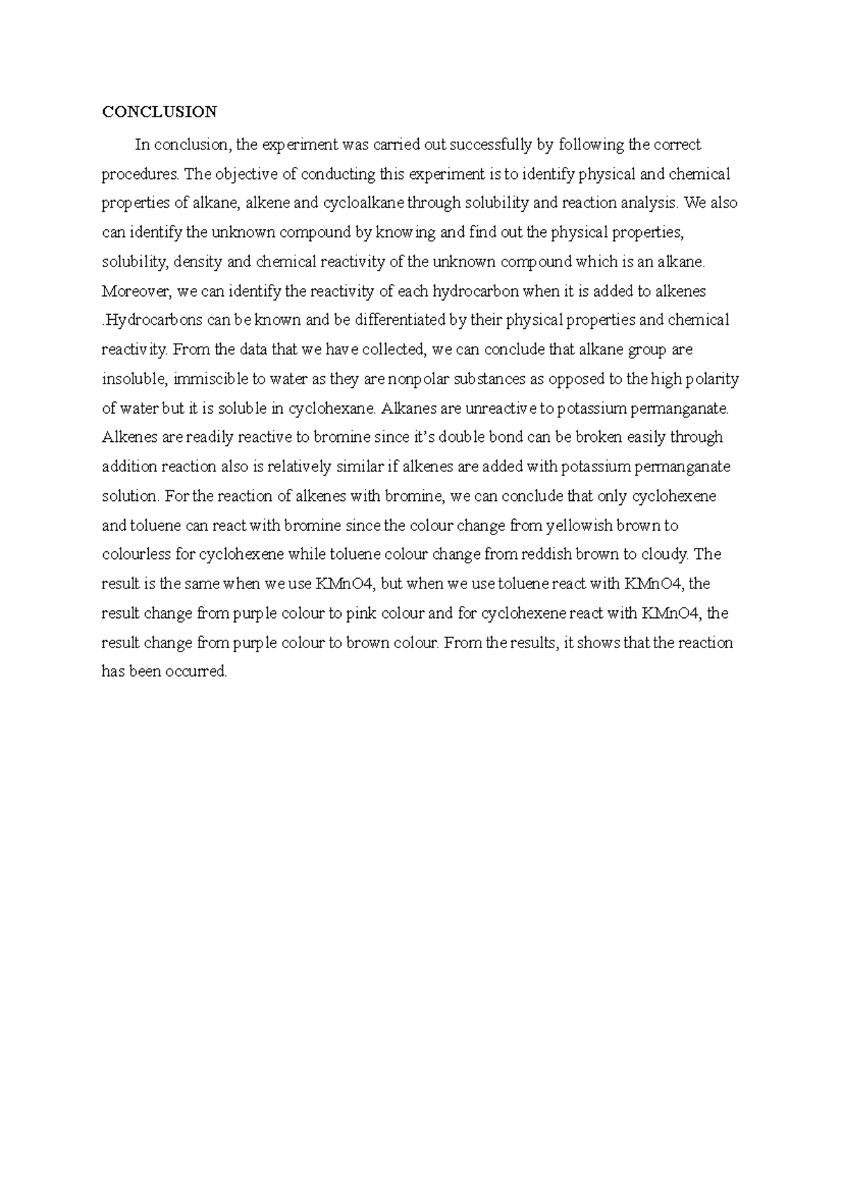 Conclusion - Lab report - CONCLUSION In conclusion, the experiment was ...