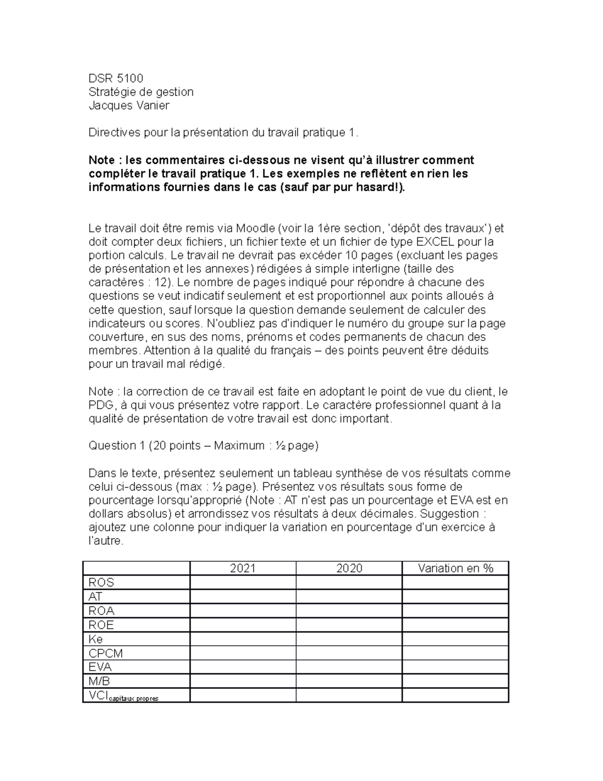 Directives tp1 automne 2022 - DSR 5100 Stratégie de gestion Jacques ...