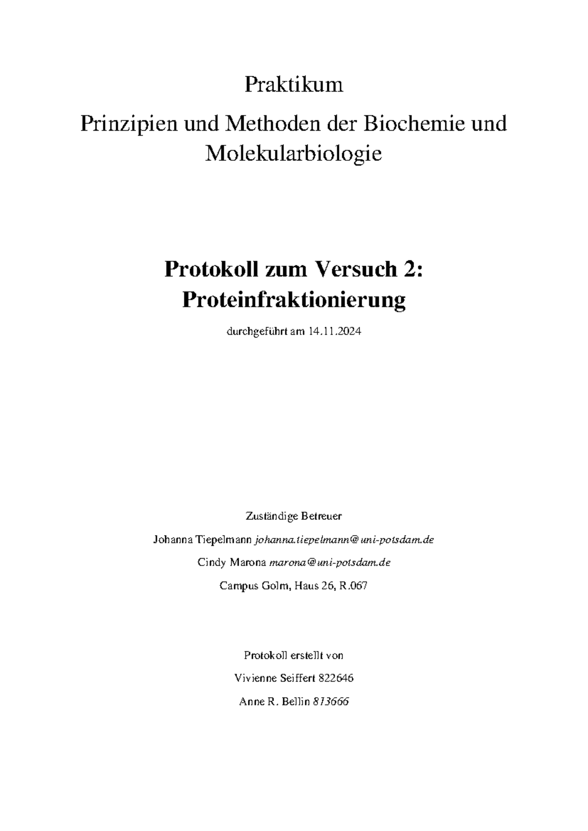 Versuch 2 Proteinfraktionierung - Praktikum Prinzipien und Methoden der ...