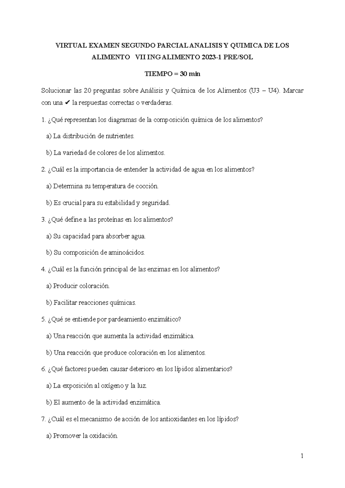 Examen Virtual Segundo Parcial: Análisis y Química de Alimentos VII ...