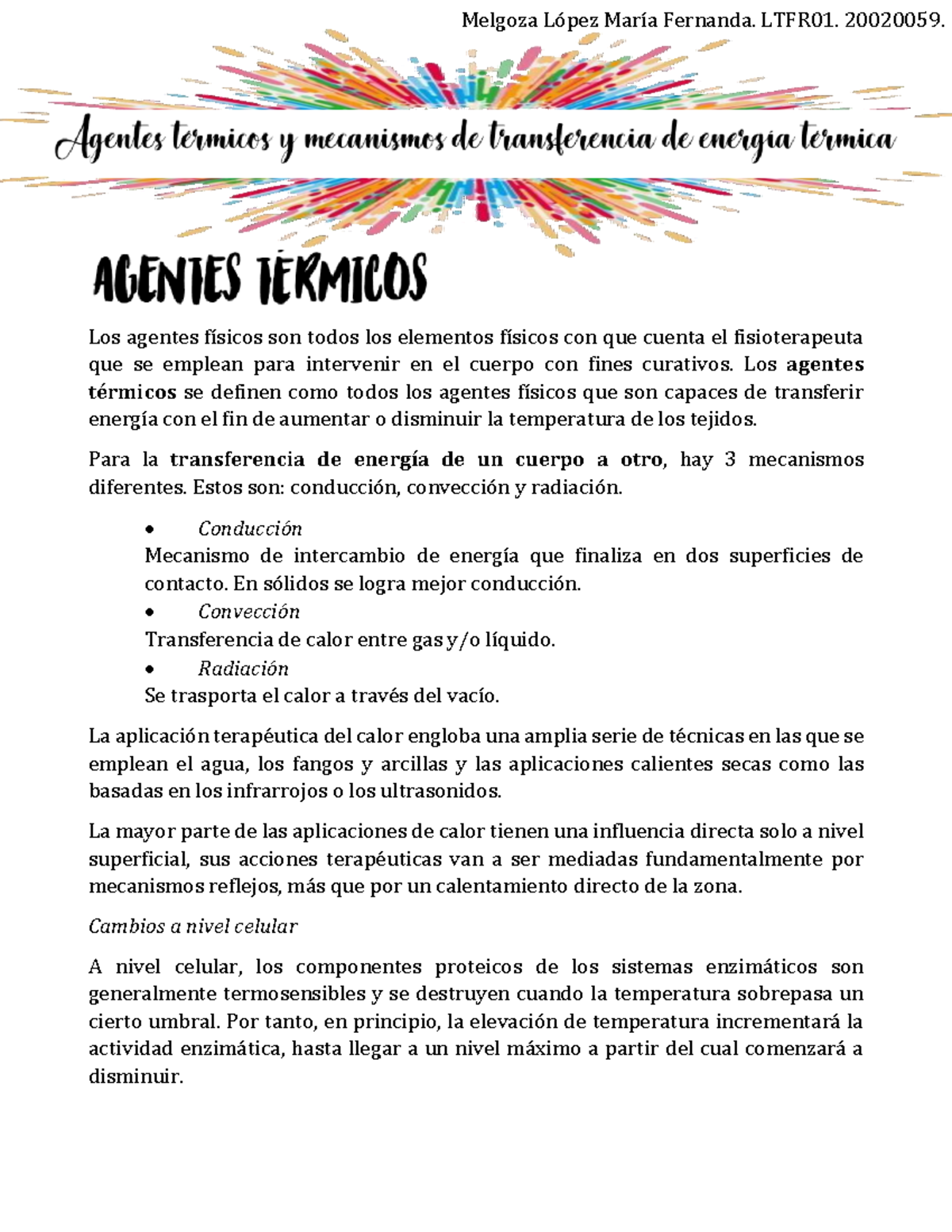 AGENTES FÍSICOS TÉRMICOS EN FISIOTERAPIA: MÚLTIPLES EFECTOS Y ...