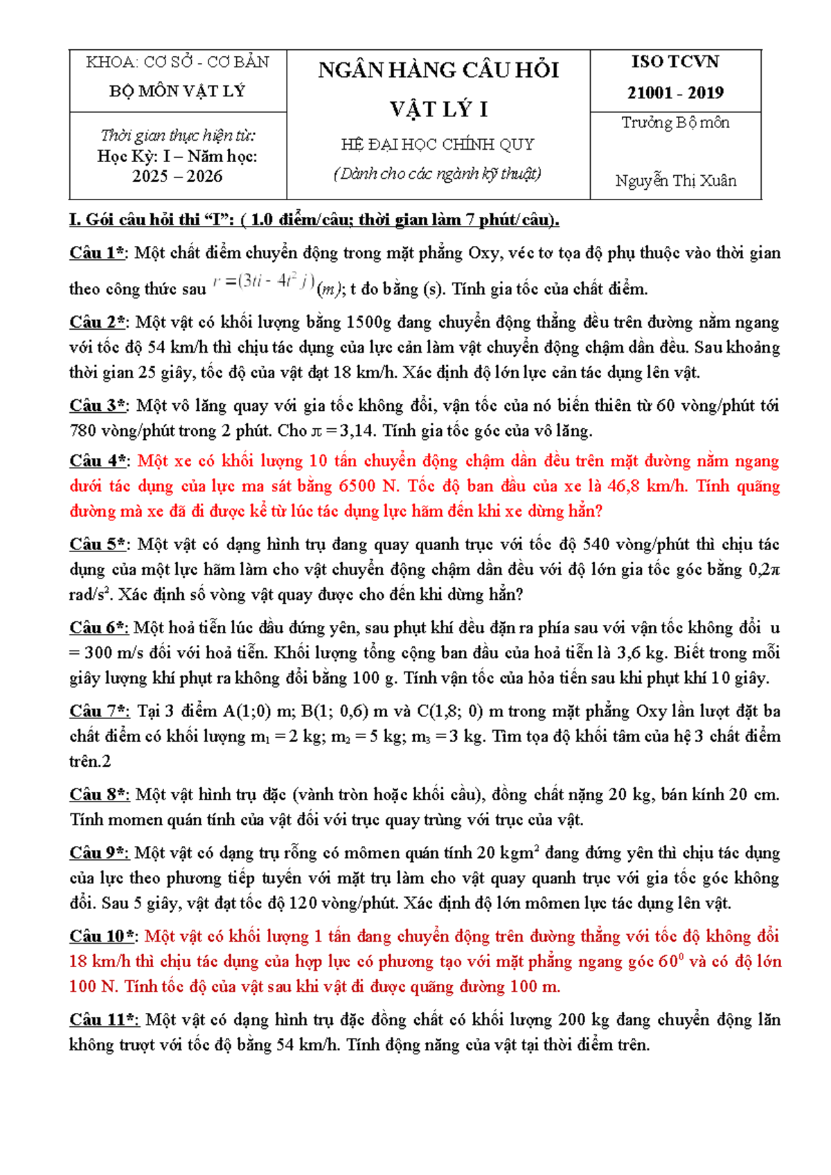 Ngân hàng câu hỏi Vật Lý I - KHOA: CƠ SỞ CƠ BẢN BỘ MÔN VẬT LÝ - Studocu