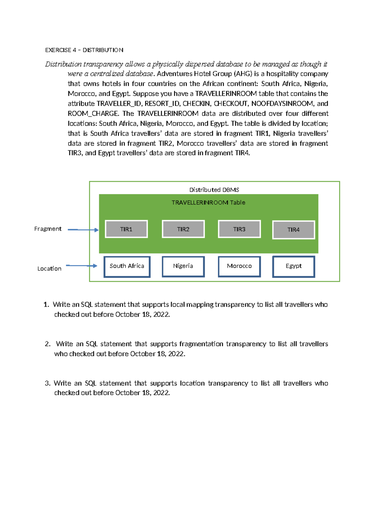 Exercise 4: Distribution Transparency in Distributed DBMS - Studocu