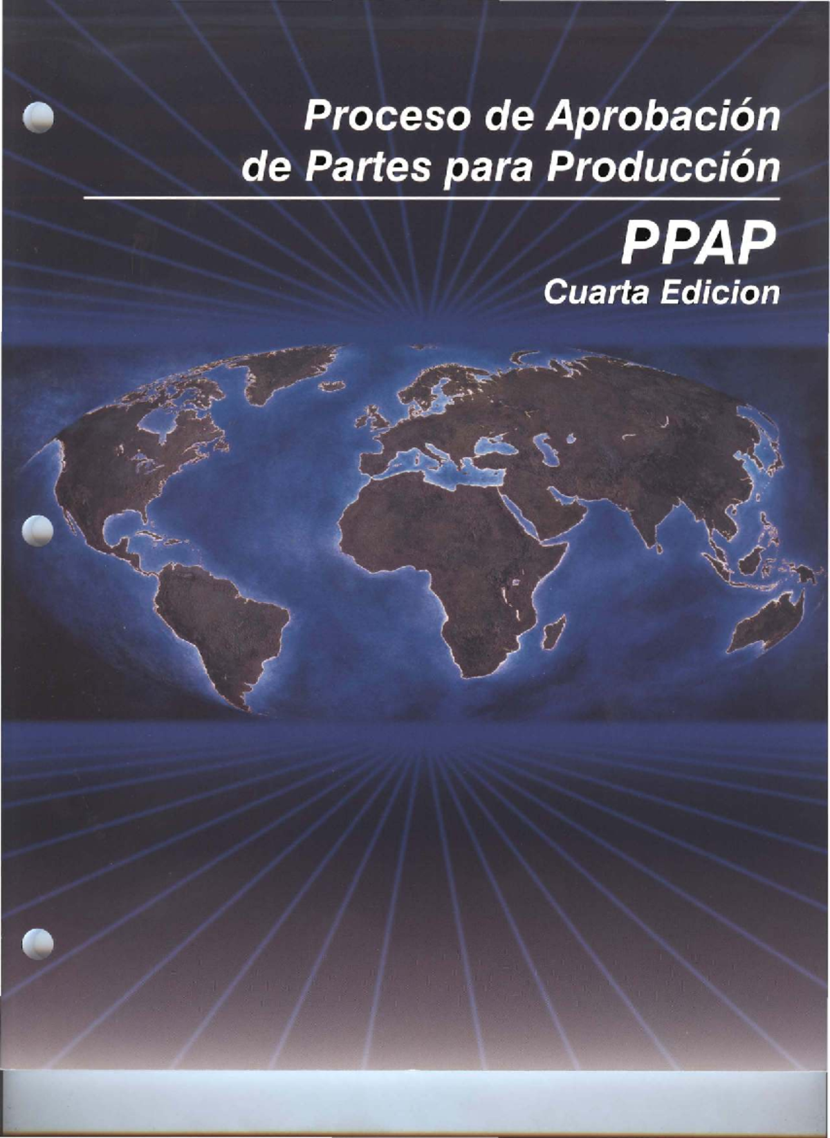 PPAP Manual: Proceso de Aprobación de Partes para Producción - Studocu