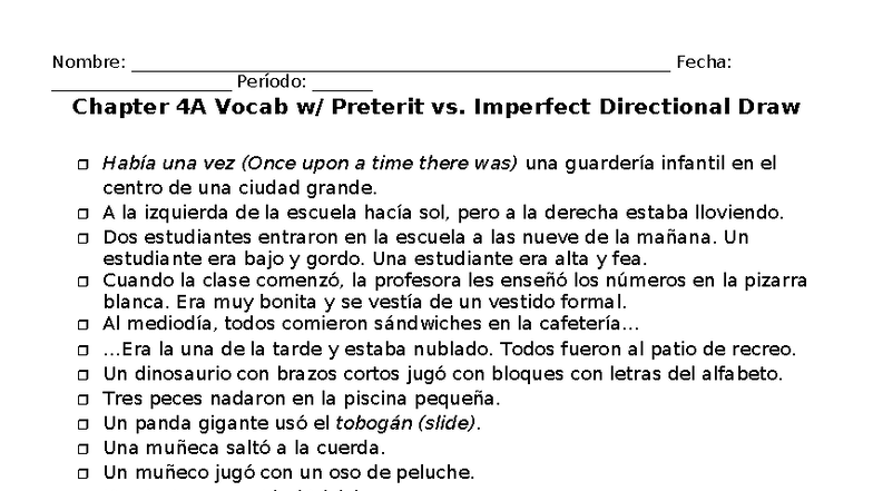 4A Vocab: Preterit vs. Imperfect - Directional Draw Assignment - Studocu