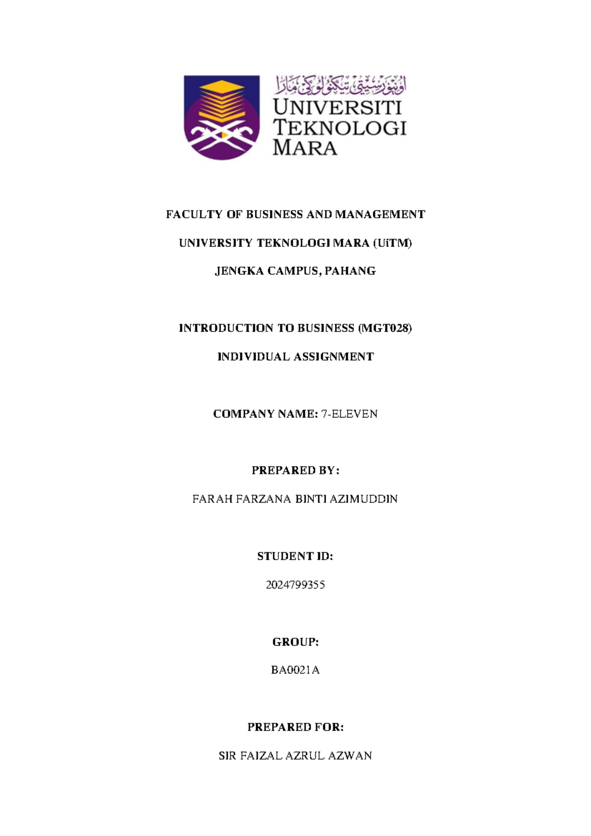 MGT028 Individual Assignment: Analysis of 7-Eleven in Malaysia - Studocu