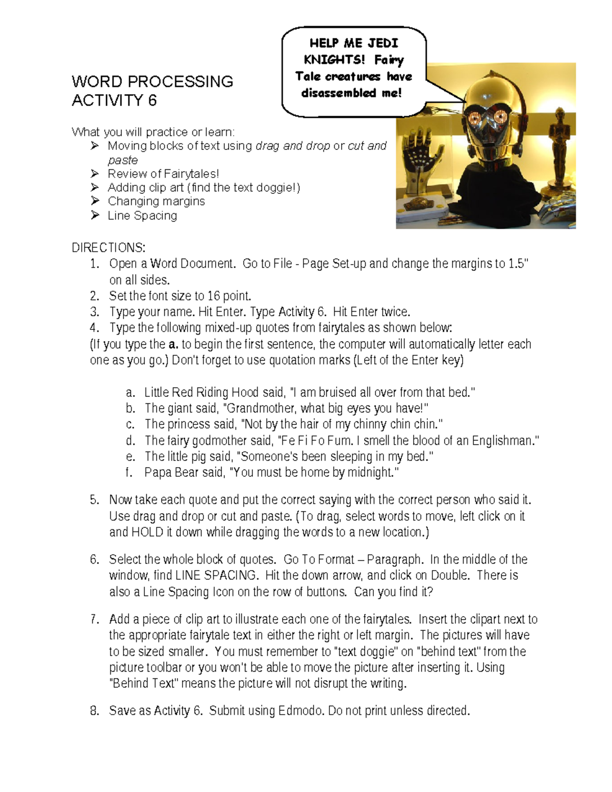 WORD PROCESSING ACTIVITY 6: FAIRY TALE TEXT MANIPULATION - Studocu