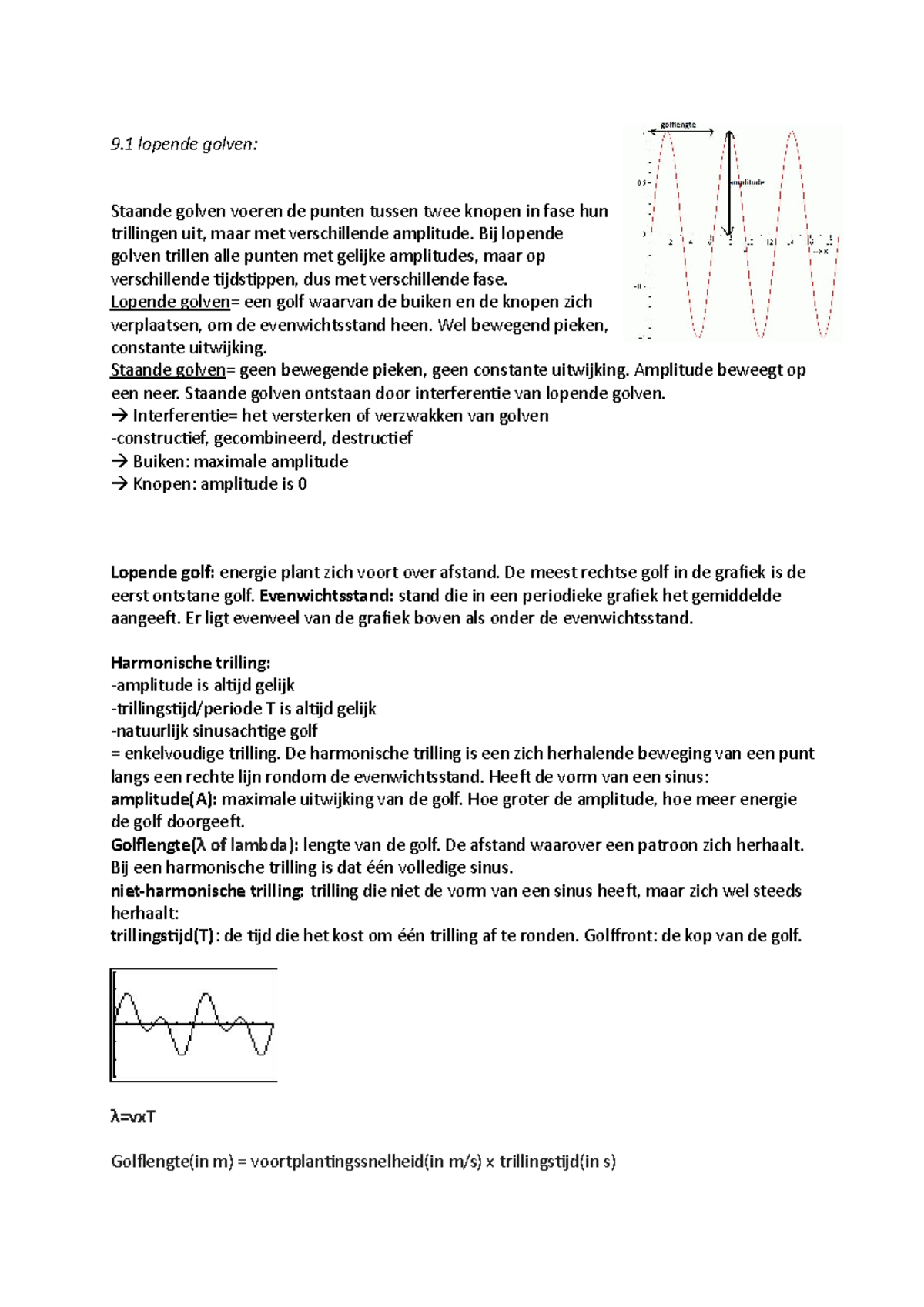 Natuurkunde - 9 lopende golven: Staande golven voeren de punten tussen ...