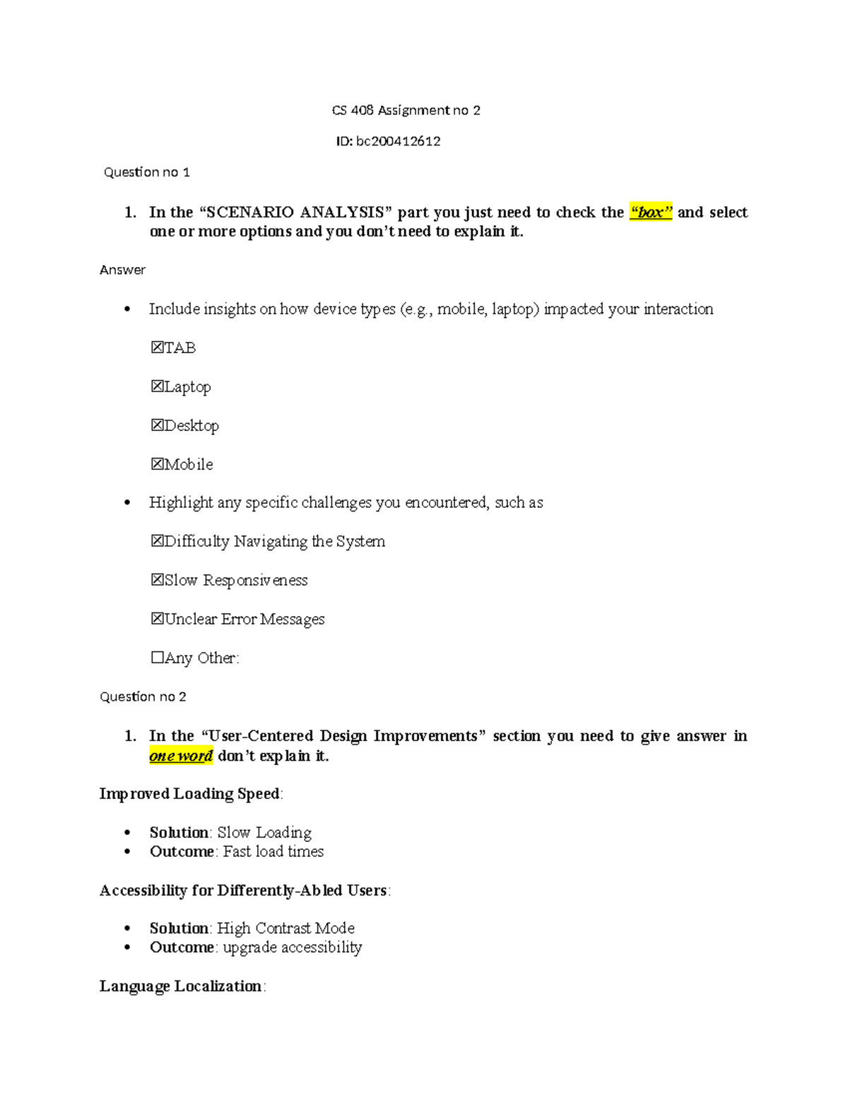 CS 408 Assignment no 2 - Asssignment 2 - CS 408 Assignment no 2 ID: bc Question no 1 In the ...