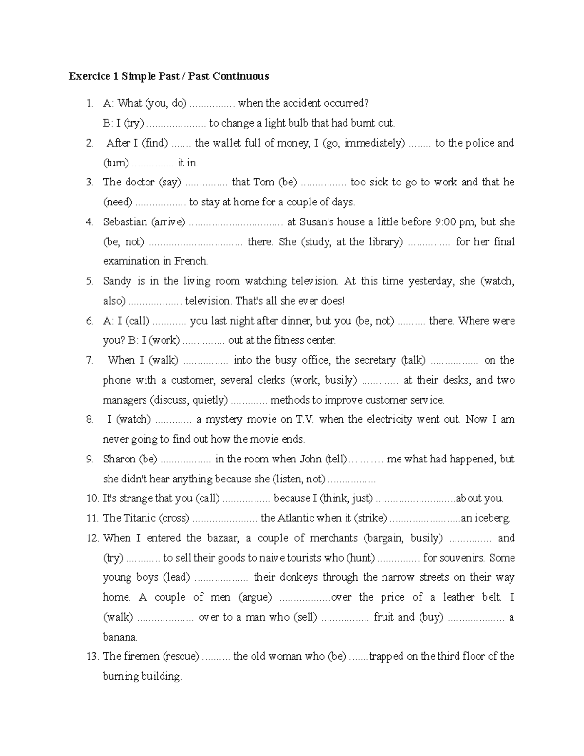 Past Tenses Exercises - Exercice 1 à 8 - Studocu