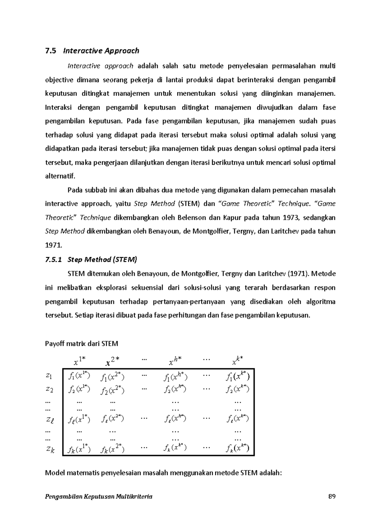 Interactive Approach - Multi Criteria Decision Making (MCDM ...