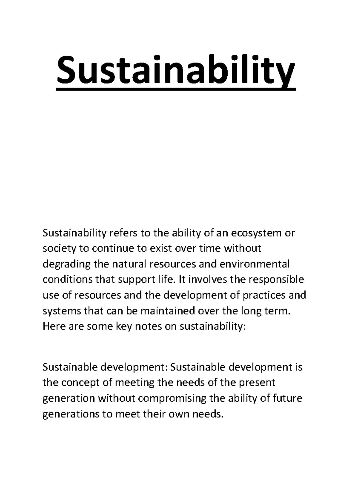 Sustainability notes 1 - Sustainability Sustainability refers to the ...