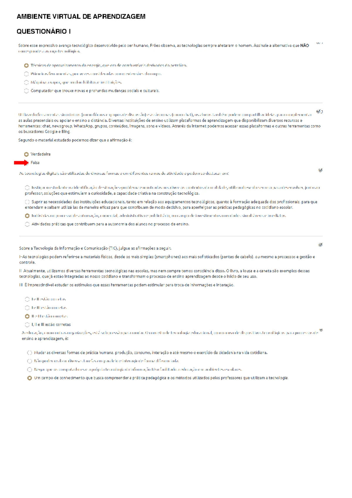 Questionário 01 - QUESTIONÁRIO - QUESTIONÁRIO 01 – AMBIENTE VIRTUAL DE APRENDIZAGEM Sobre esse ...