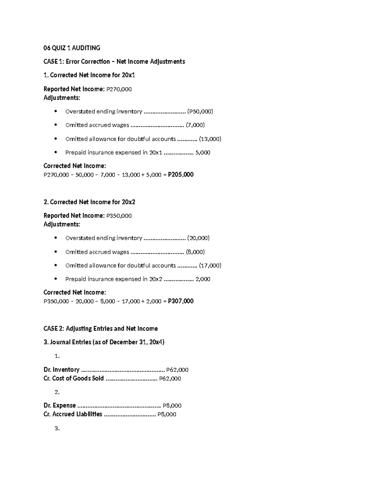06 QUIZ 1 Auditing - Adjustments & Net Income Analysis - Studocu