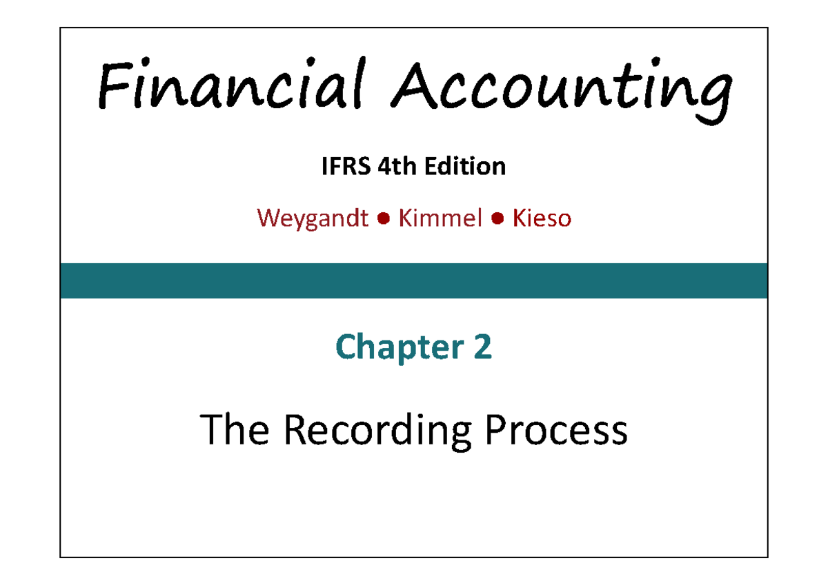 C2CSCCWC Chapter 2: Understanding the Recording Process in IFRS - Studocu