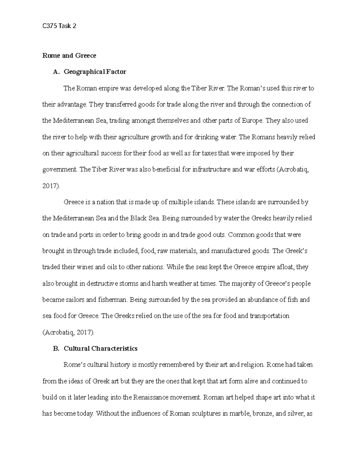 C375 Task 2 - Task 2 Passed first try - Rome and Greece A. Geographical ...