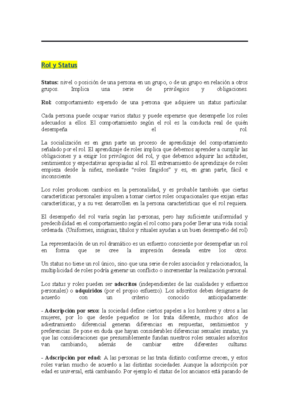 Rol y status - Resumen Sociologia - Desde el Rol y Status Status: nivel ...