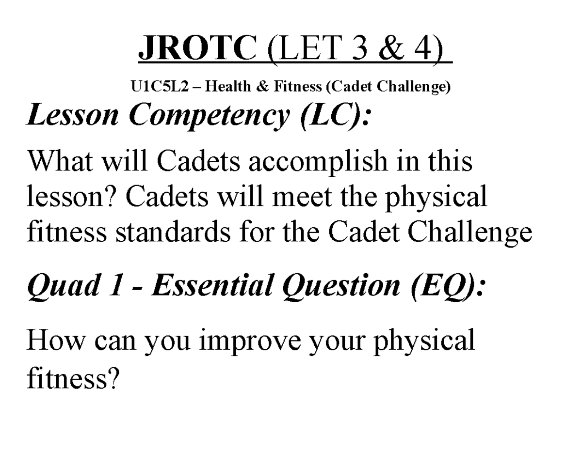 JROTC (LET 3 4) U1C5L2 Cadet Challenge Health Fitness Lesson - Studocu