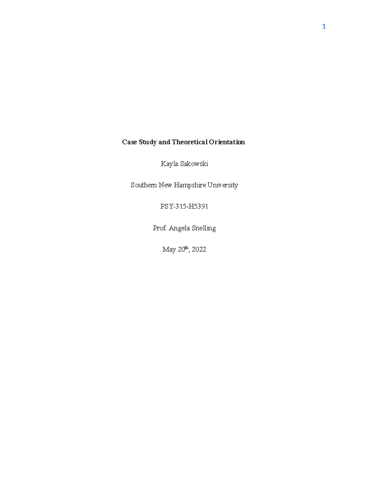 PSY-315-H Final Project Milestone 1: Case Study & Theoretical ...