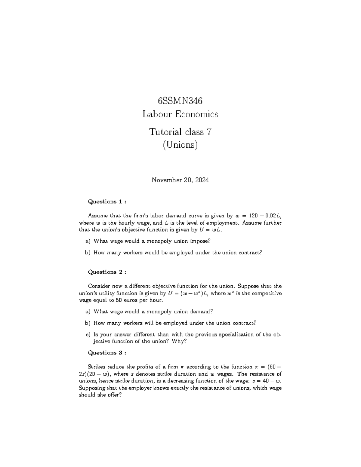 Labour Economics Tutorial 7: Unions (6SSMN) Questions & Analysis - Studocu