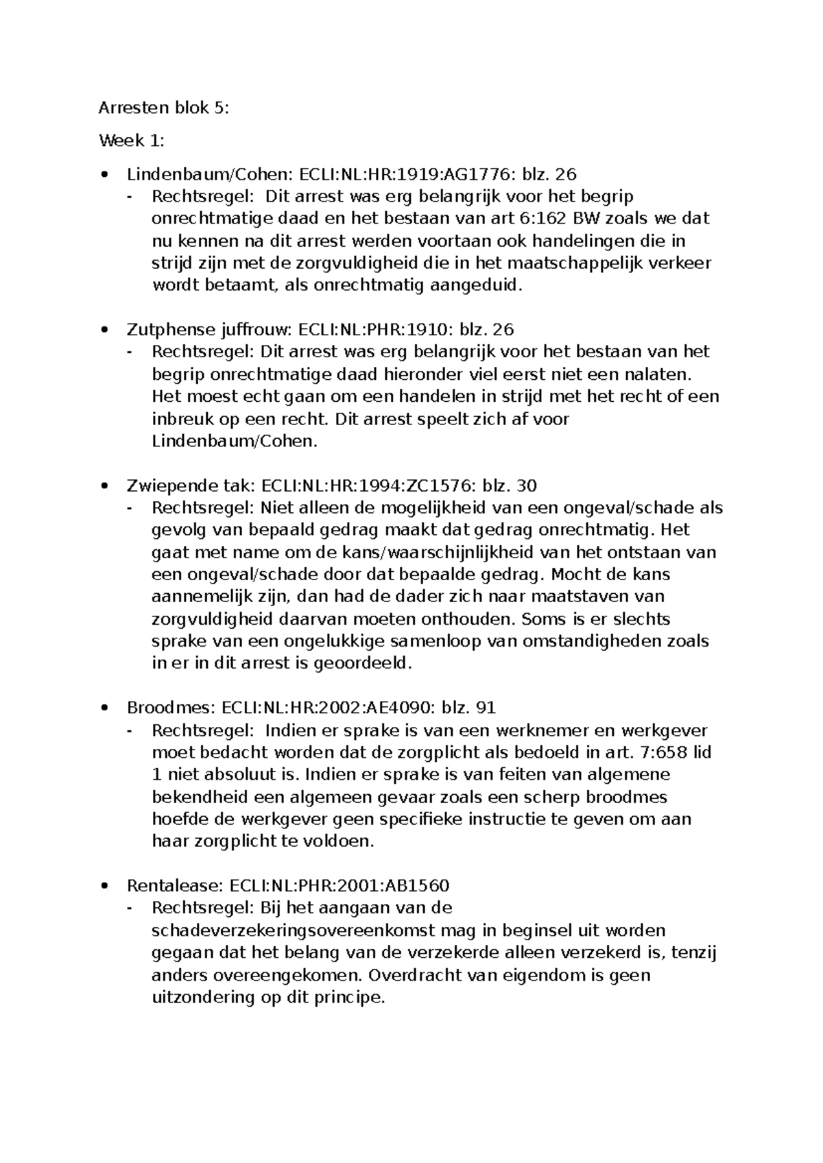 Arresten en rechtsregels blok 5 - Week 1 t/m 5 MDJ 2023 - Studeersnel