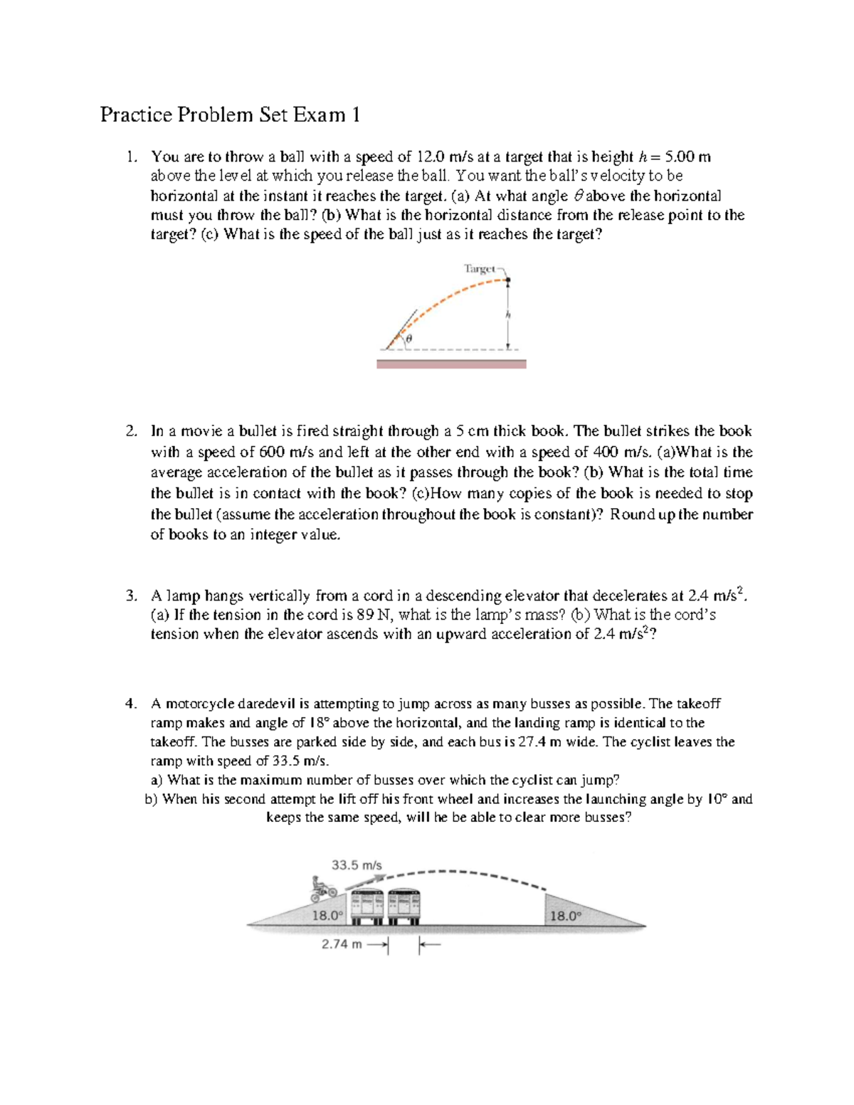 Practice Problem Set Exam 1: Physics Projectile Motion & Dynamics - Studocu